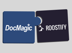 Roostify Integrates with DocMagic to Facilitate a Faster, More Accurate ...